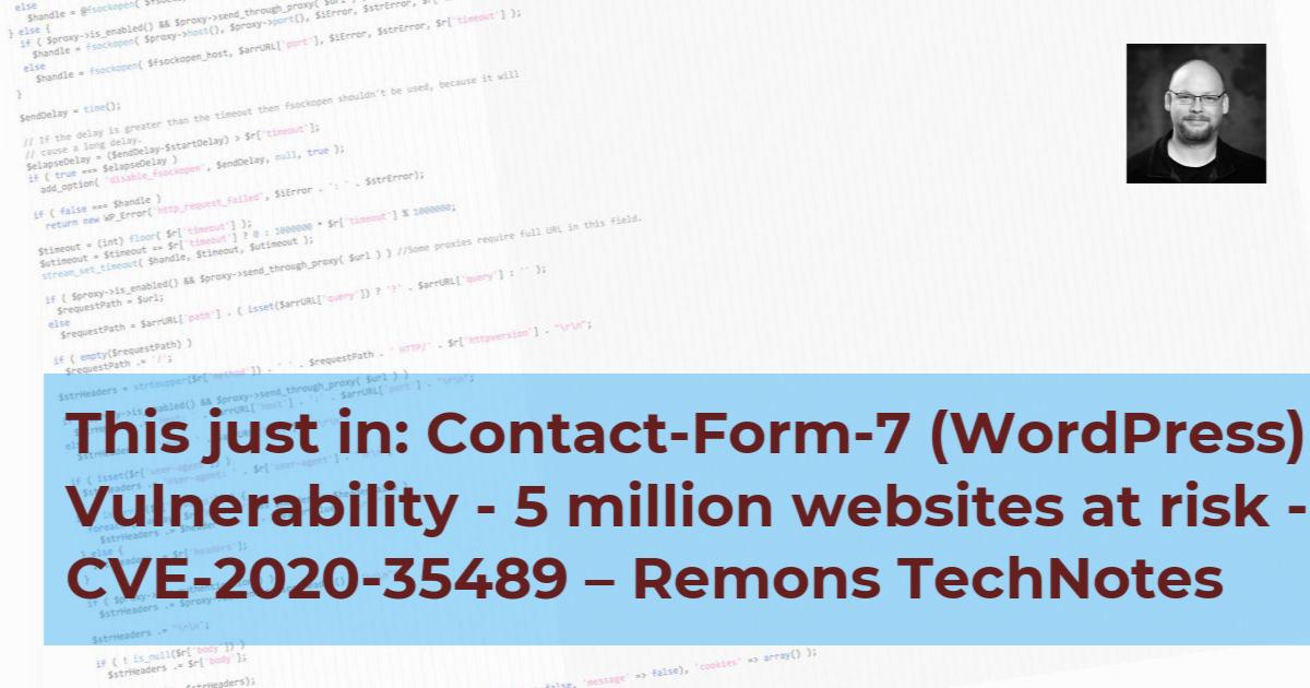 This just in: Contact-Form-7 (WordPress) Vulnerability - 5 million ... This just in: Contact-Form-7 (WordPress) Vulnerability - 5 million ...
